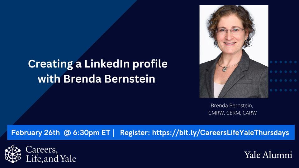 Careers, Life, and Yale: Creating a LinkedIn Profile with Brenda Bernstein ’91 | Yale Alumni ...
